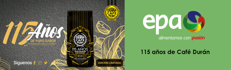 Café Durán celebra 115 años de puro sabor panameño - Empresa Panameña ...